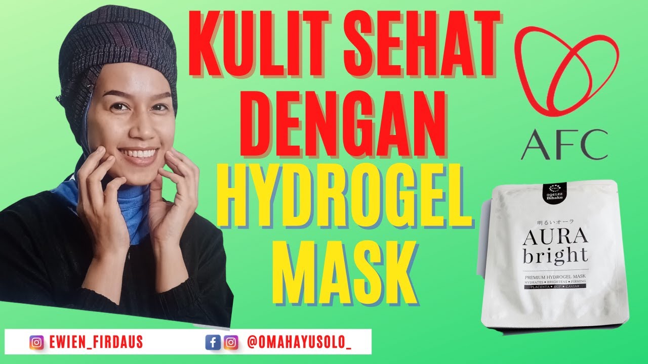 Cara Menggunakan Masker GeL AFC I HYDROGEL MASK - YouTube