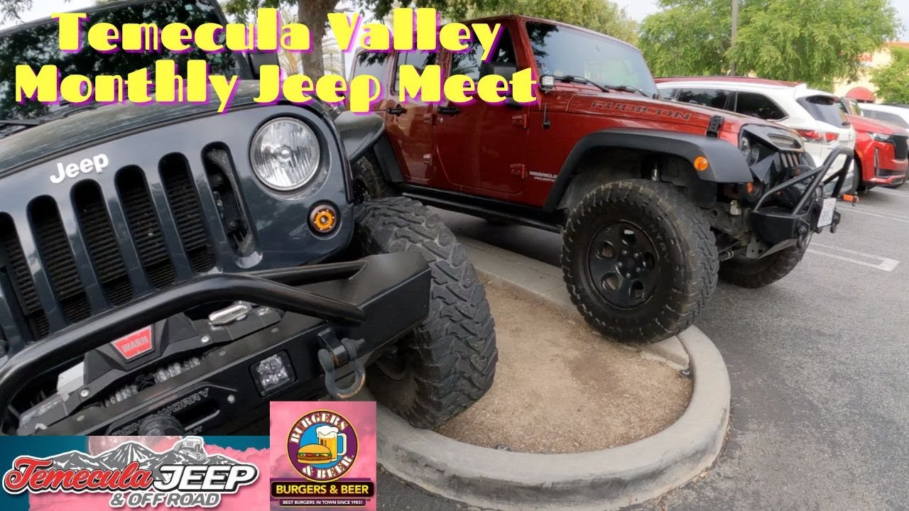 Temecula Monthly Jeep & Off-Road Meet (5/24/23-Temecula, CA) - YouTube