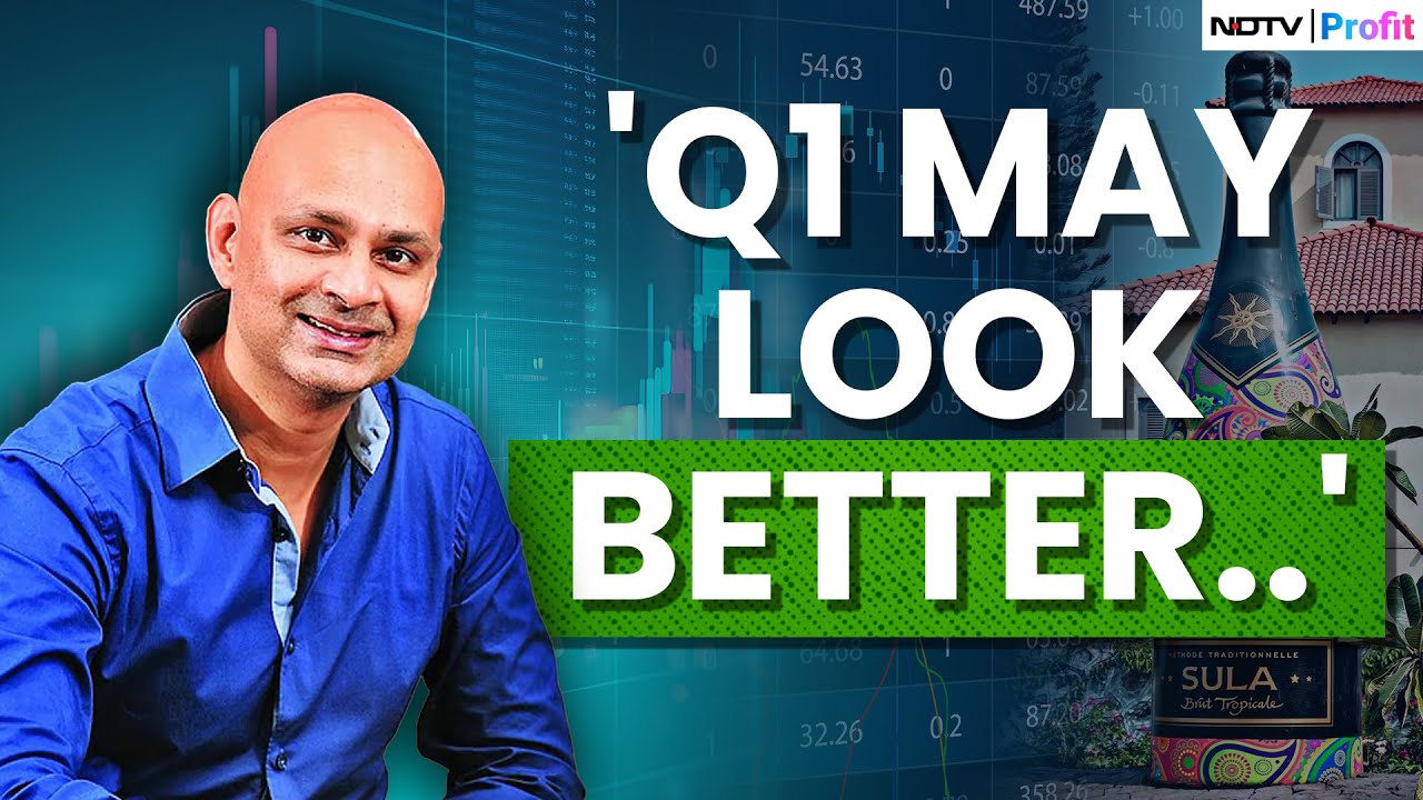 'Confident To Have A Bounce Back': Rajeev Samant On Sula Vines' Q4 ...