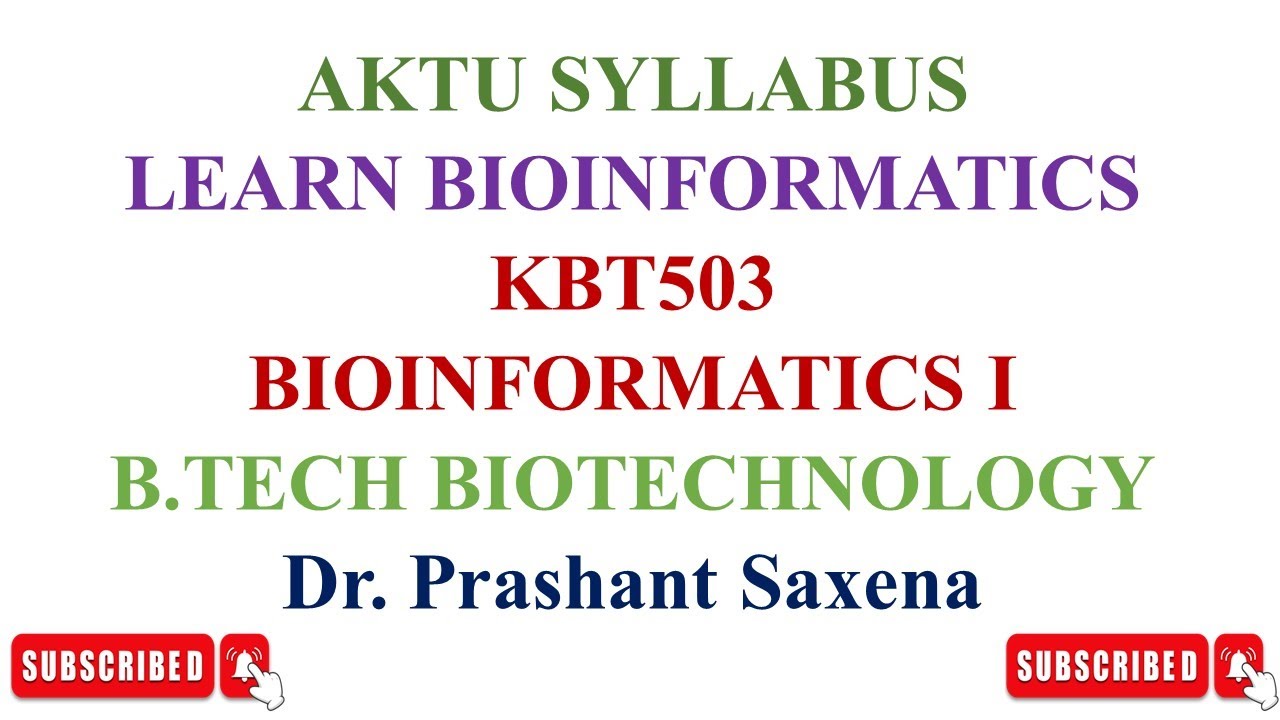 KBT503 - Bioinformatics I Syllabus Discussion - YouTube