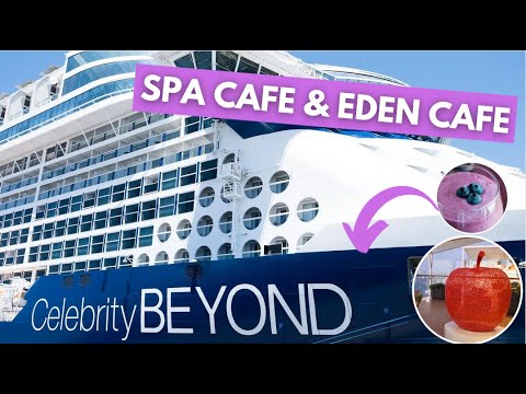 Celebrity Beyond Eden and Spa Café. Healthy, delicious and free? # ...