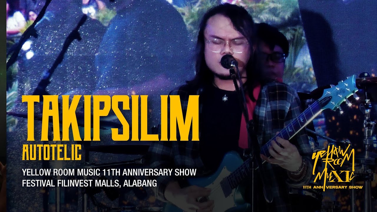 Autotelic - Takipsilim (Live at Festival Mall | YRXI) - YouTube