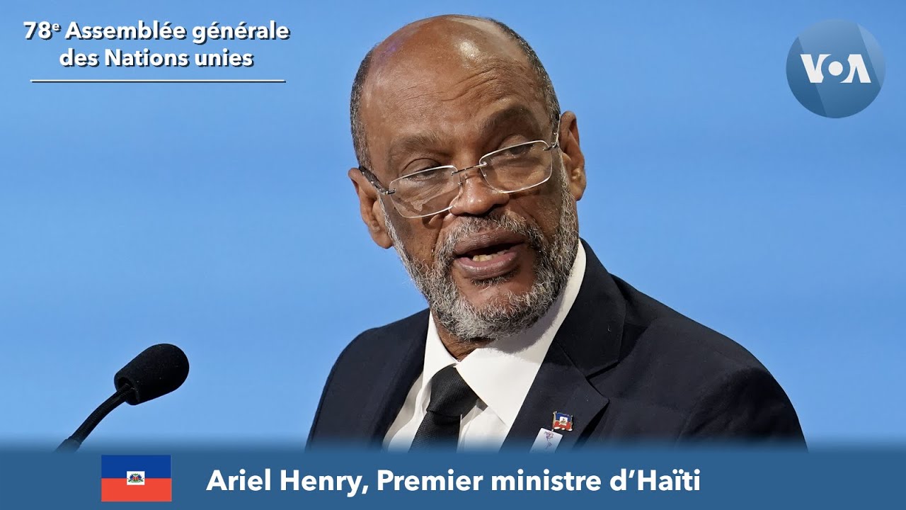Ariel Henry (Haïti) devant la 78e Assemblée générale des Nations unies ...