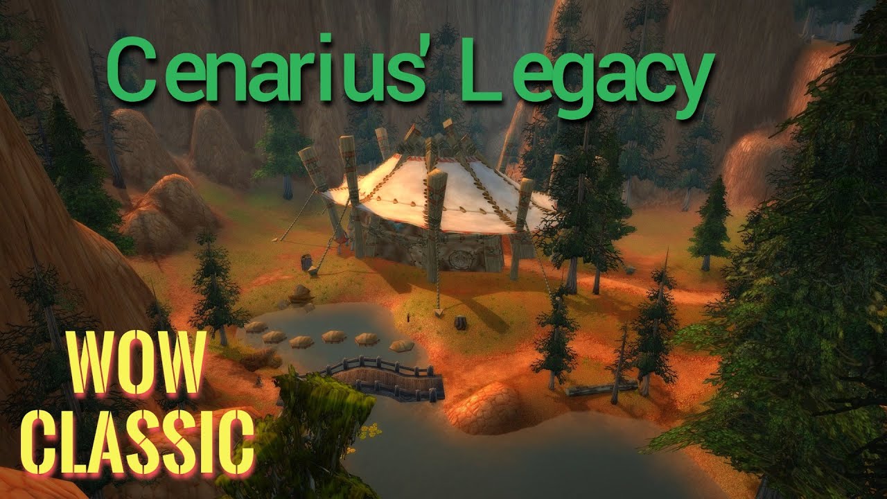 WoW Classic/Cenarius' Legacy - YouTube