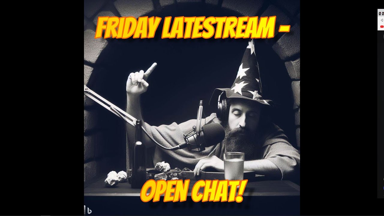 Late Night Friday Livestream - YouTube