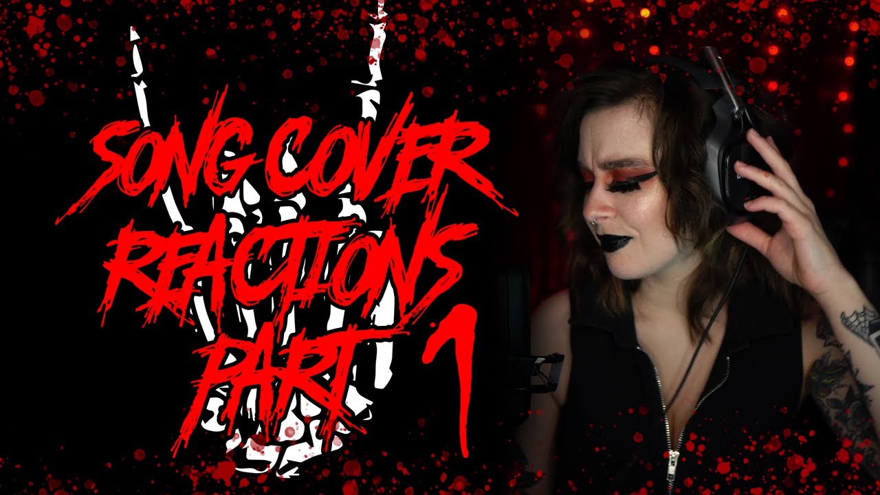 MUSIC COVER REACTIONS || METAL VERSION PART 1 - YouTube