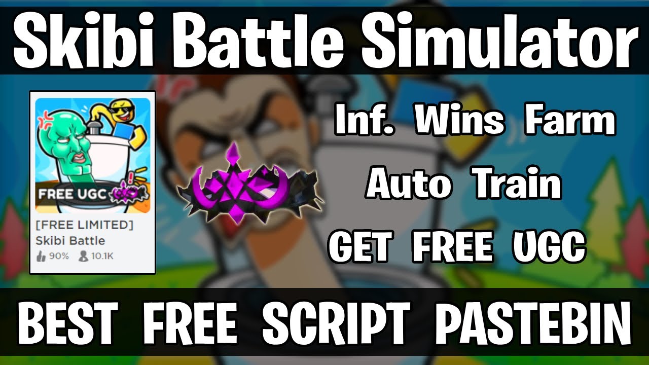 Skibi Battle Simulator Script - FREE UGC + INF Wins Farm + OP Pets ...