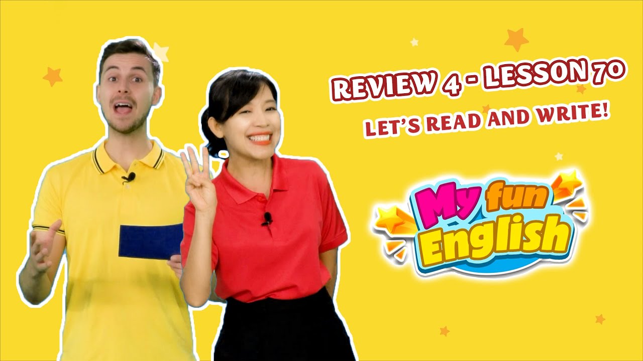 Tiếng Anh lớp 3 | Review 4 Lesson 70: Let's read and write! | MY FUN ...