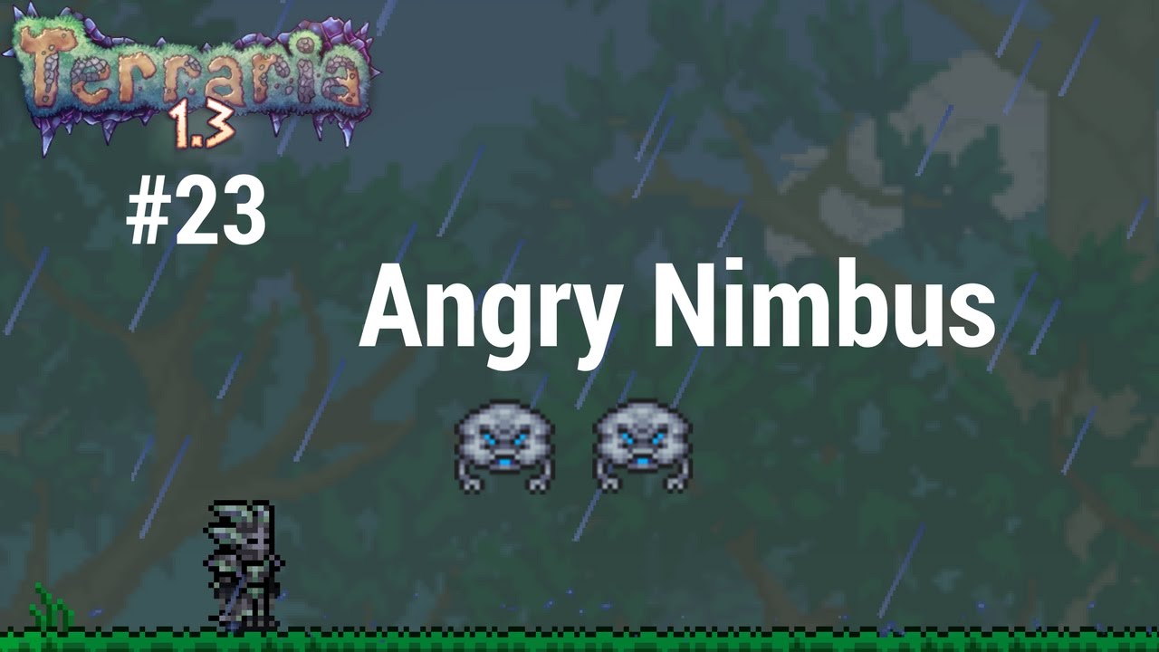 Terraria 1.3.4 [Episode 23] Angry Nimbus!! - YouTube
