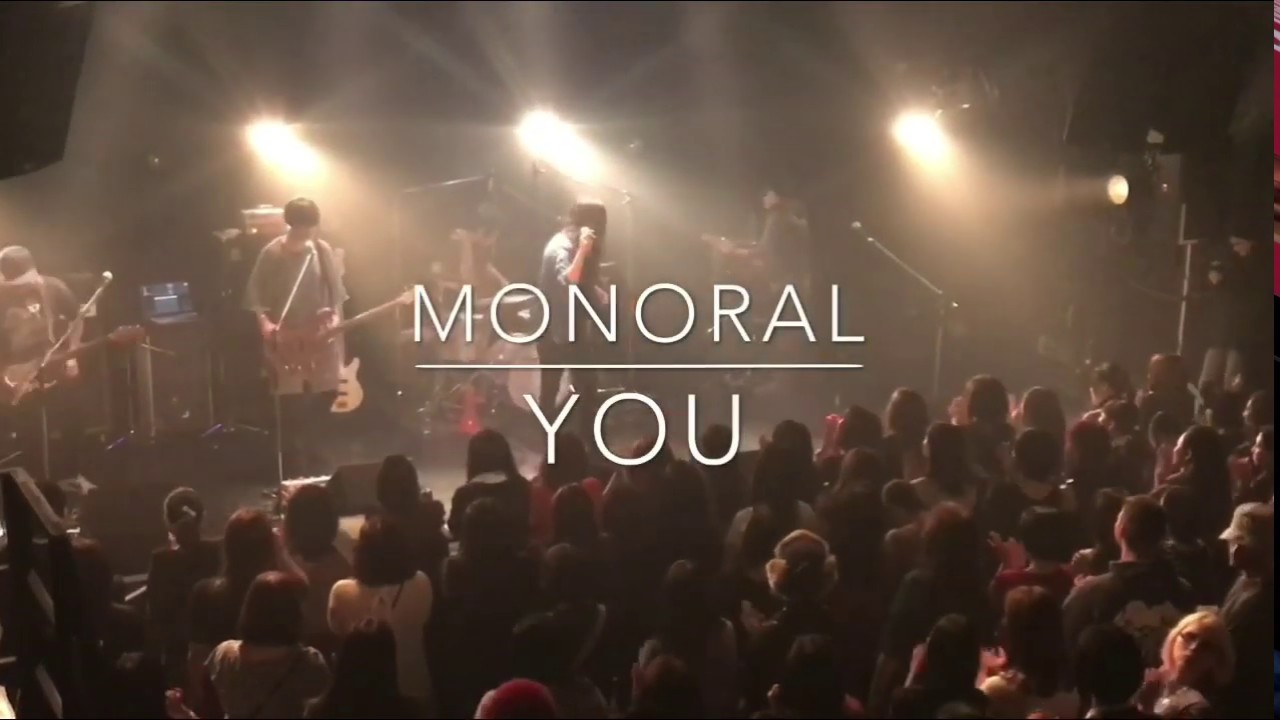 Monoral live Tokyo (2017.11.24) - YouTube