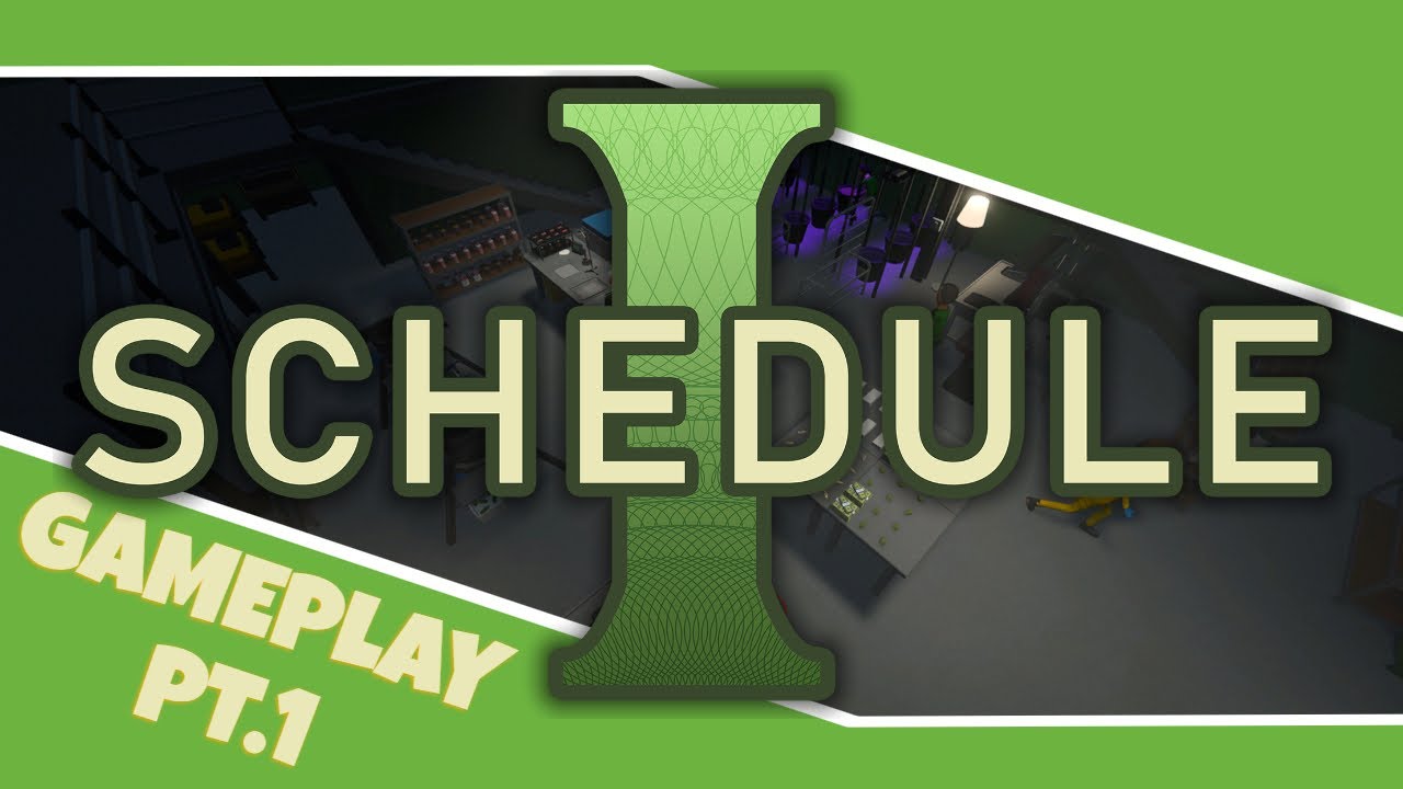 Schedule 1 - Gameplay - Full Playthrough - Pt.1 - YouTube