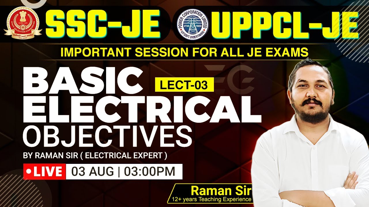 Basic Electrical Objectives For SSC-JE 2023, UPPCL-JE & All JE Exams by Raman Sir | Lect-03 ...