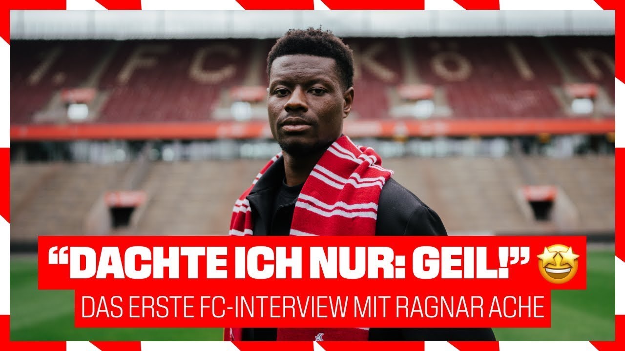 Bis 2029: NEUZUGANG Ragner ACHE im Interview | 1. FC Köln - YouTube