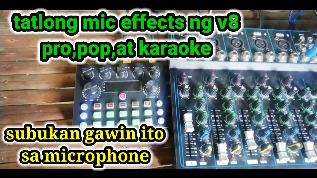 tatlong mic effects ng v8 pro,pop at karaoke l subukan ito sa ...
