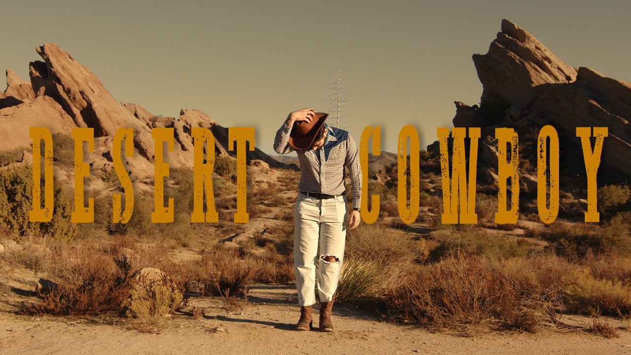 DESERT COWBOY (OFFICIAL MUSIC VIDEO) - YouTube