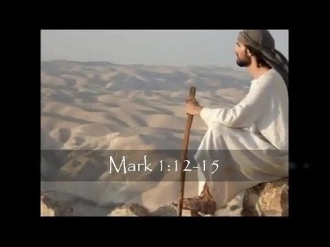 Yr B - Mk 1:12-15 -- Jesus was tempted by Satan, and the angels looked ...