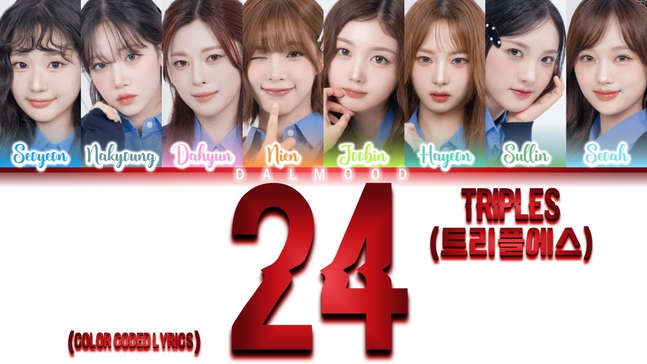 tripleS (트리플에스) - 24 (tripleS Come True Ver.) [Color Coded Lyrics Han|Rom|Eng] - YouTube
