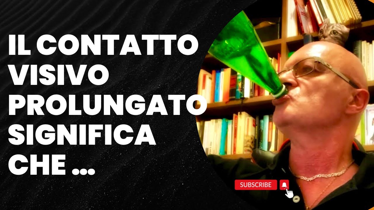 IL CONTATTO VISIVO PROLUNGATO SIGNIFICA CHE … - YouTube