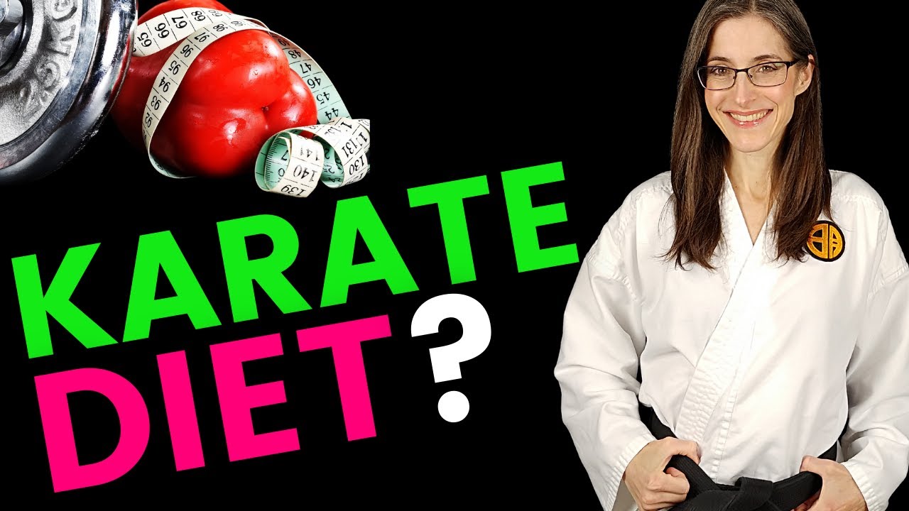 What's The BEST Diet For Karate? - YouTube