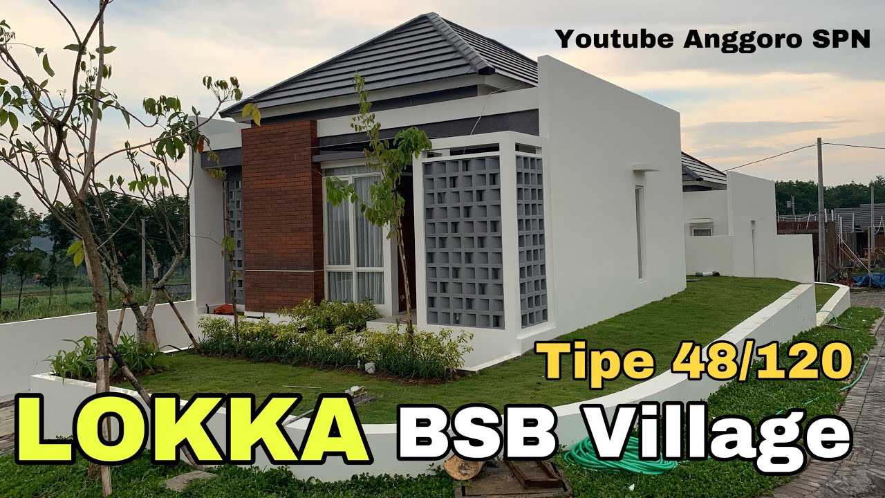 Rumah Semarang Cluster Lokka BSB Village Tipe 48/120 - WA 081229559933 - YouTube
