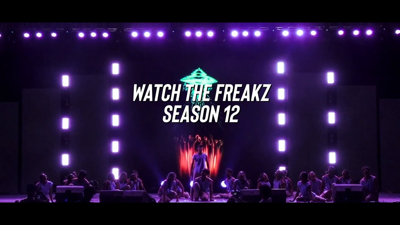 Watch The Freakz | Season 12 | CET | Mentored by Sidharth ...