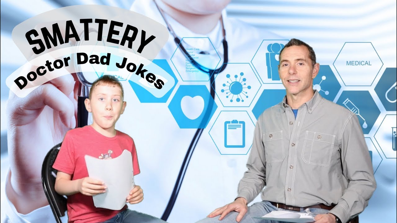 Doctor Dad Jokes - Smattery - YouTube