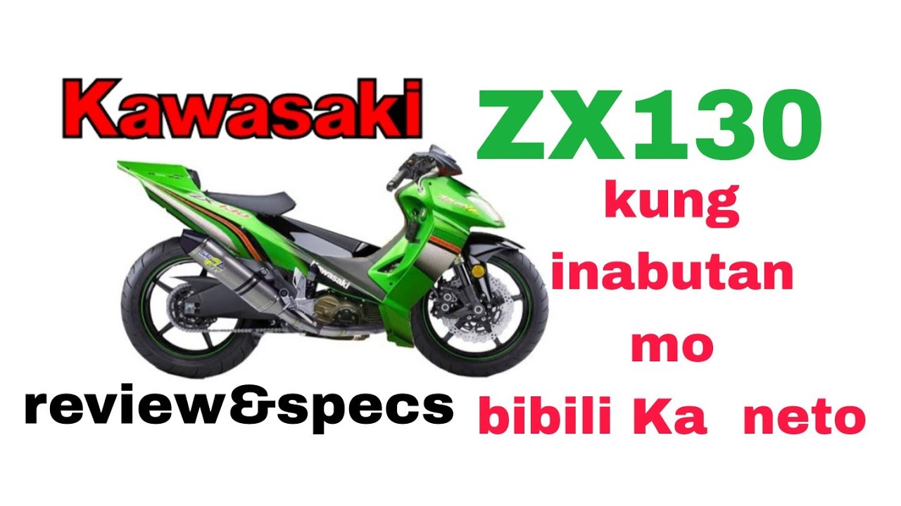 Kawasaki ZX130 || Bibilhin mo Kung inabot mo! || @mairomotourvlog1976 ...