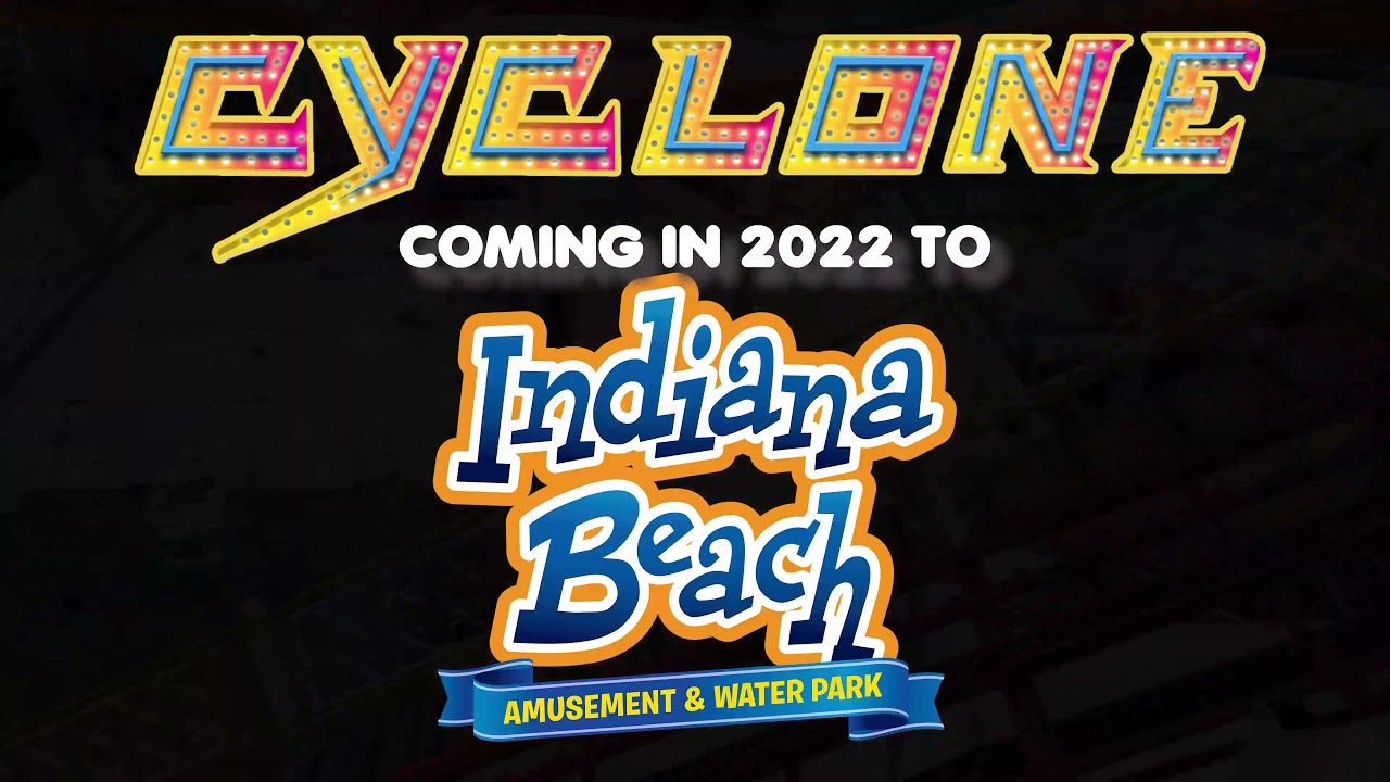 The Cyclone Coming to Indiana Beach in 2022 - YouTube