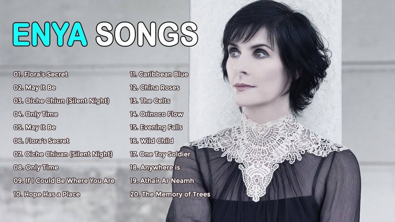 Best Songs Of ENYA Collection - ENYA Greatest Hits Full Album 2022 ...