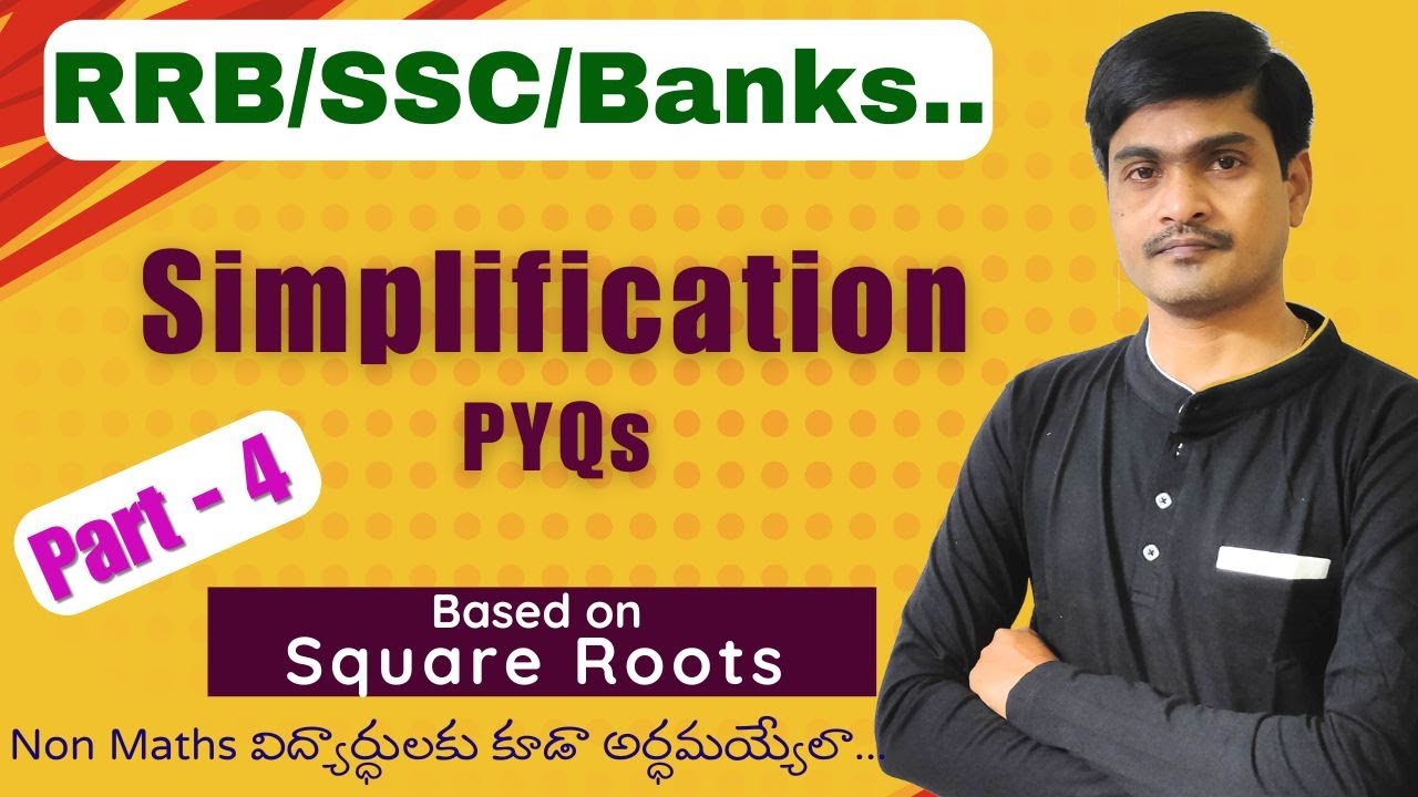 Simplification Questions Part - 4 (Based on Square Roots) I PYQs from RRB, SSC, Banks, etc - YouTube