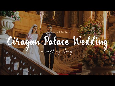 Çırağan Sarayı | Hacer ve Ahmet’in büyüleyicisi düğün • Luxury Wedding in Ciragan Palace , Istanbul
