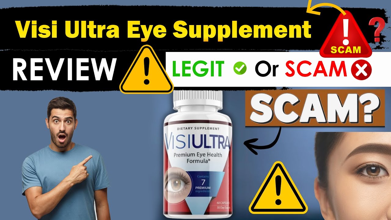 Visi Ultra Eye Supplement Review - Does It Work Or A Scam? visi Ultra ...