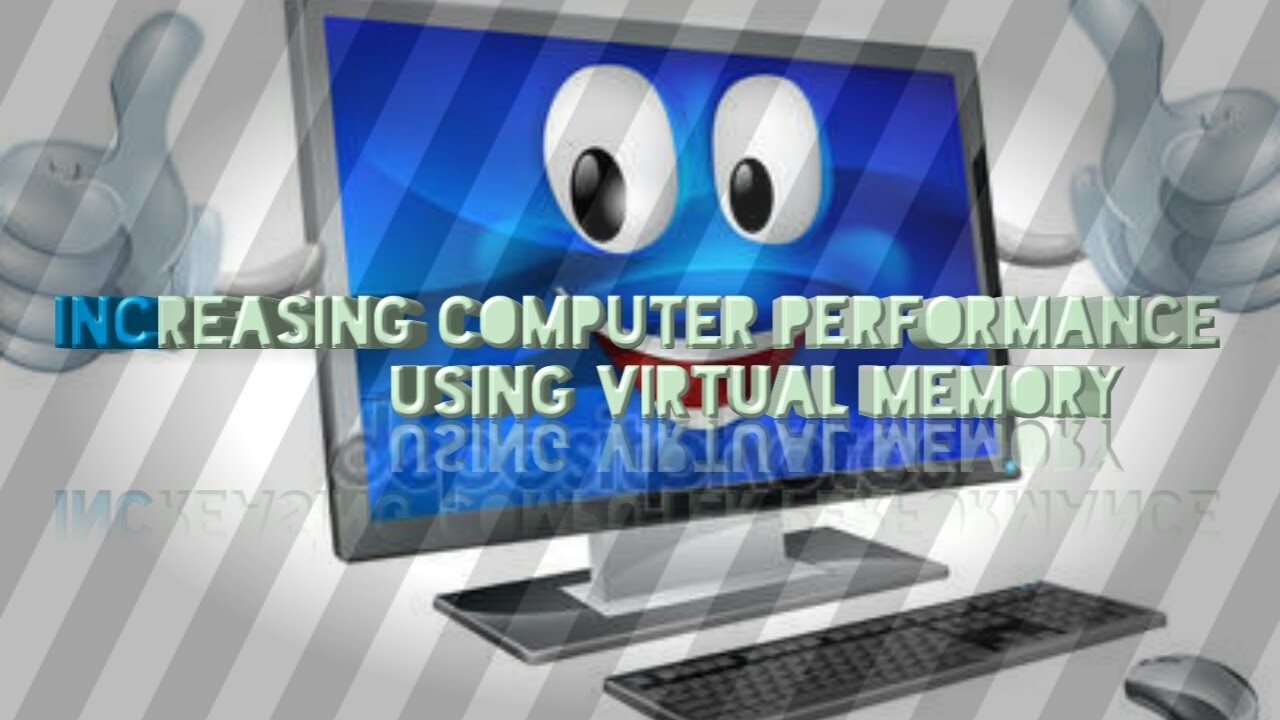 Increase Computer speed of Windows 7/8/10 using Virtual Memory - YouTube