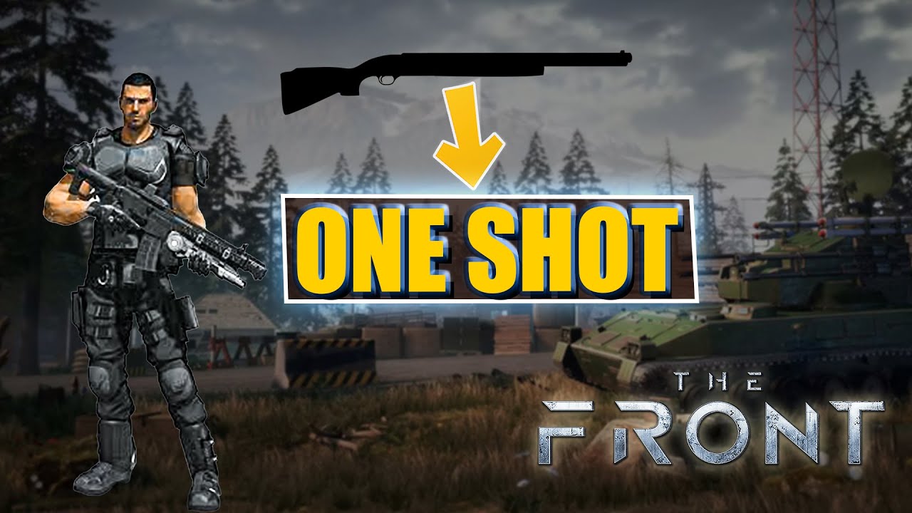 The Front Ep 5 :The Most Overpower Gun- One Shot Shotgun +3000 Damage ...