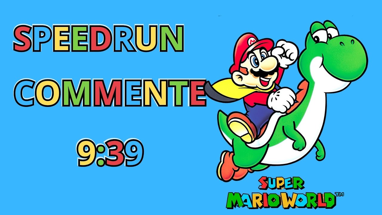 Super Mario World - Speedrun commenté FR - YouTube
