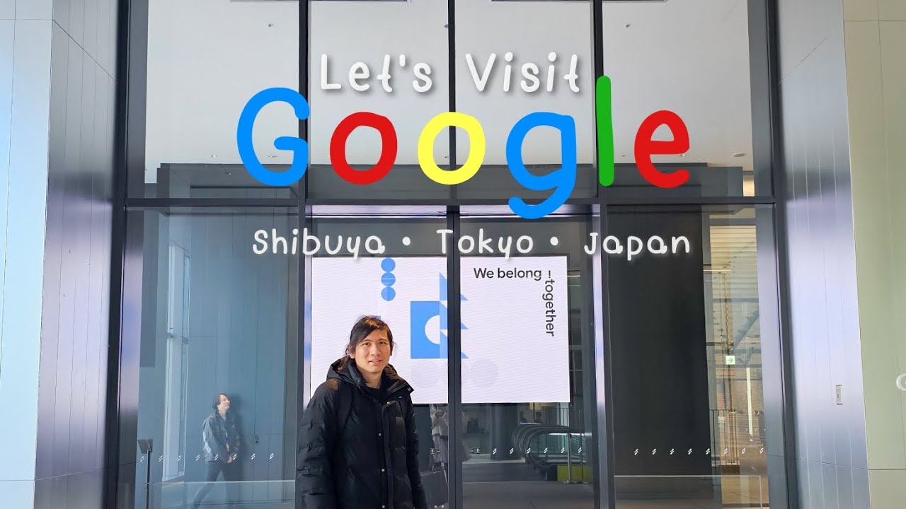 Google Office Shibuya • Tokyo • Japan พาชมออฟฟิตกูเกิ้ลญี่ปุ่นกันค่ะ ...
