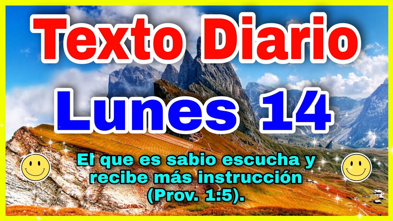 Texto diario lunes 14 de agosto 2023 texto diario 🔴 TEXTO DIARIO de Hoy ...