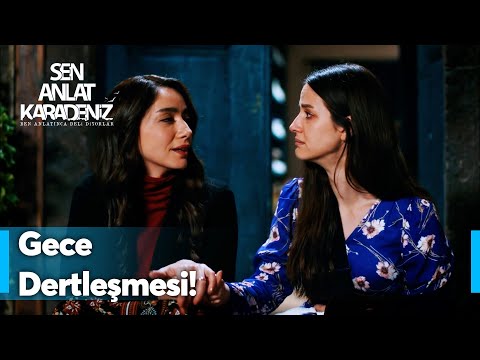 Asiye ve Nefes dertleşiyor - Sen Anlat Karadeniz