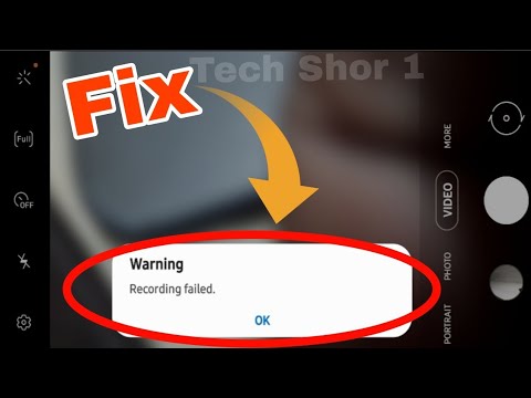 Samsung Camera Fix Warning Recording Failed Problem Solve - YouTube
