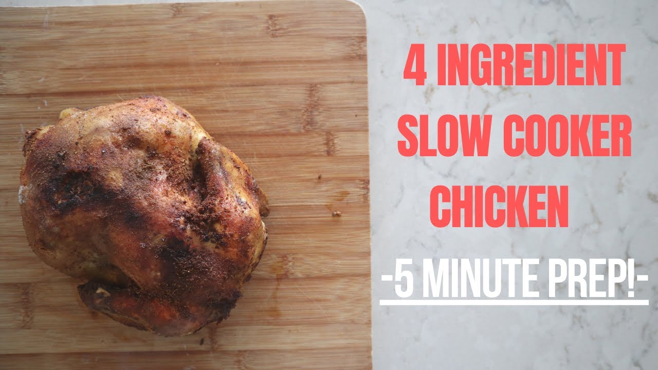 4 INGREDIENT SLOW COOKER CHICKEN - (5 MINUTE PREP!) - YouTube