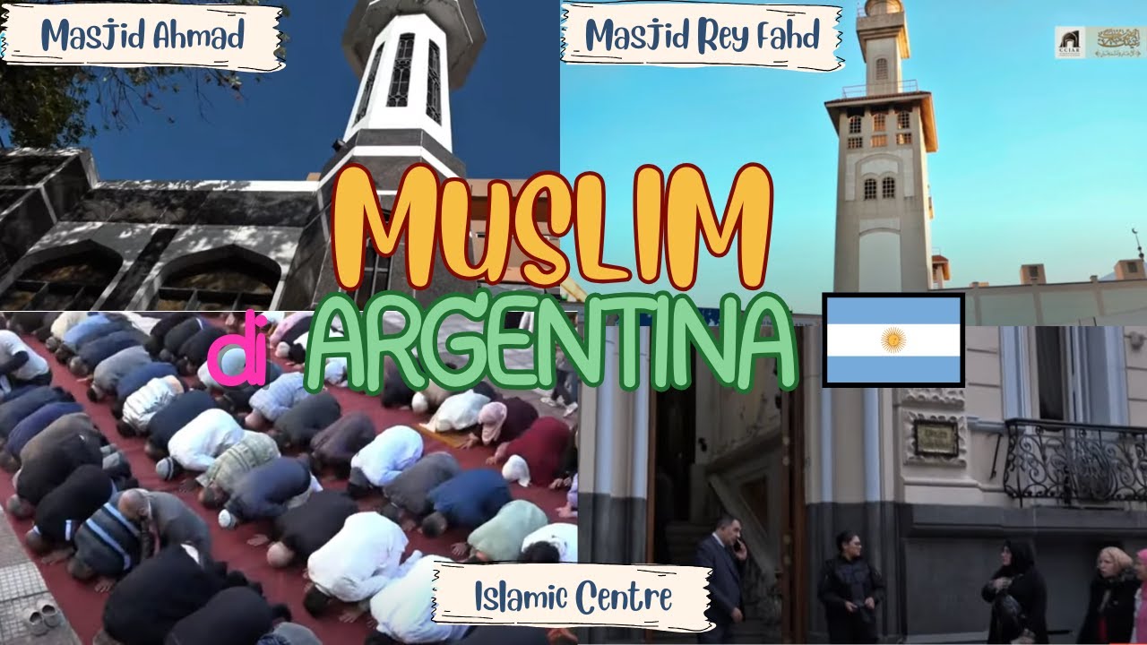 Wajah Muslim Argentina - Lebaran di Masjid Rey Fahd, Masjid Ahmad dan ...