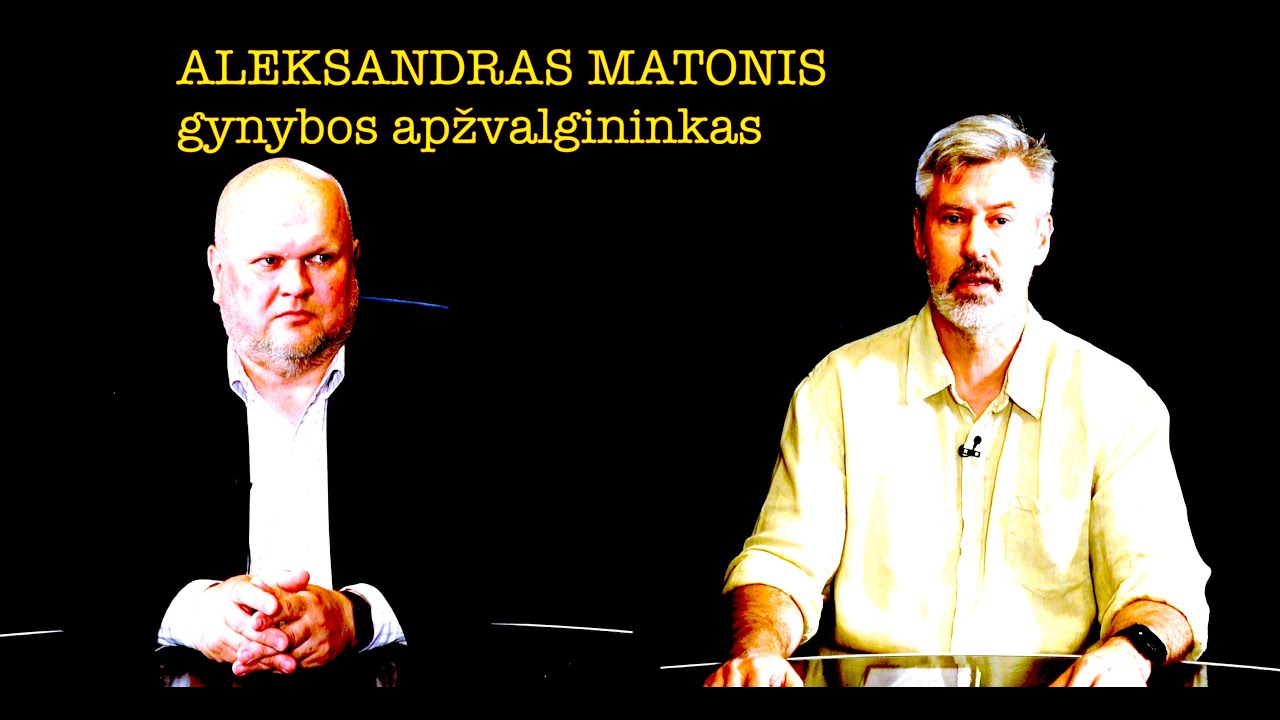 Dapkus #2 DEOKUPACIJA. Gynybos apžvalgininkas ALEKSANDRAS MATONIS vieša ...