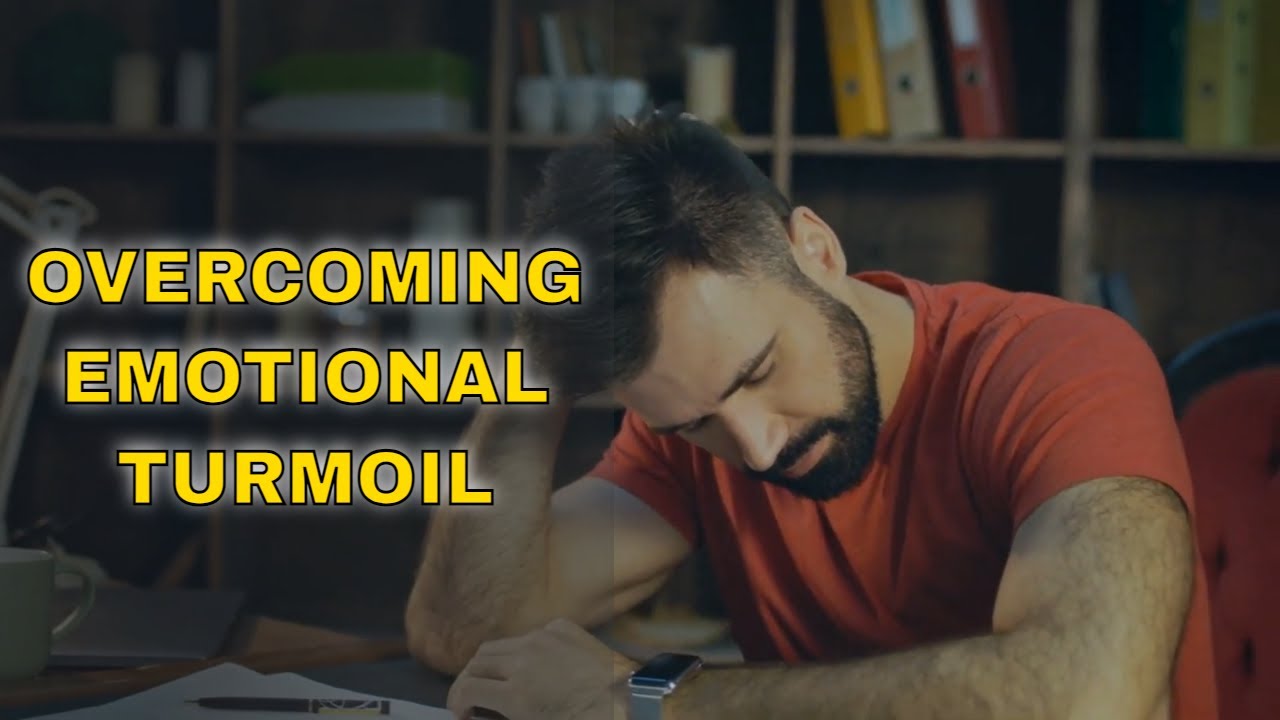 Rising Above the Turmoil: Strategies for Overcoming Emotional Stress ...