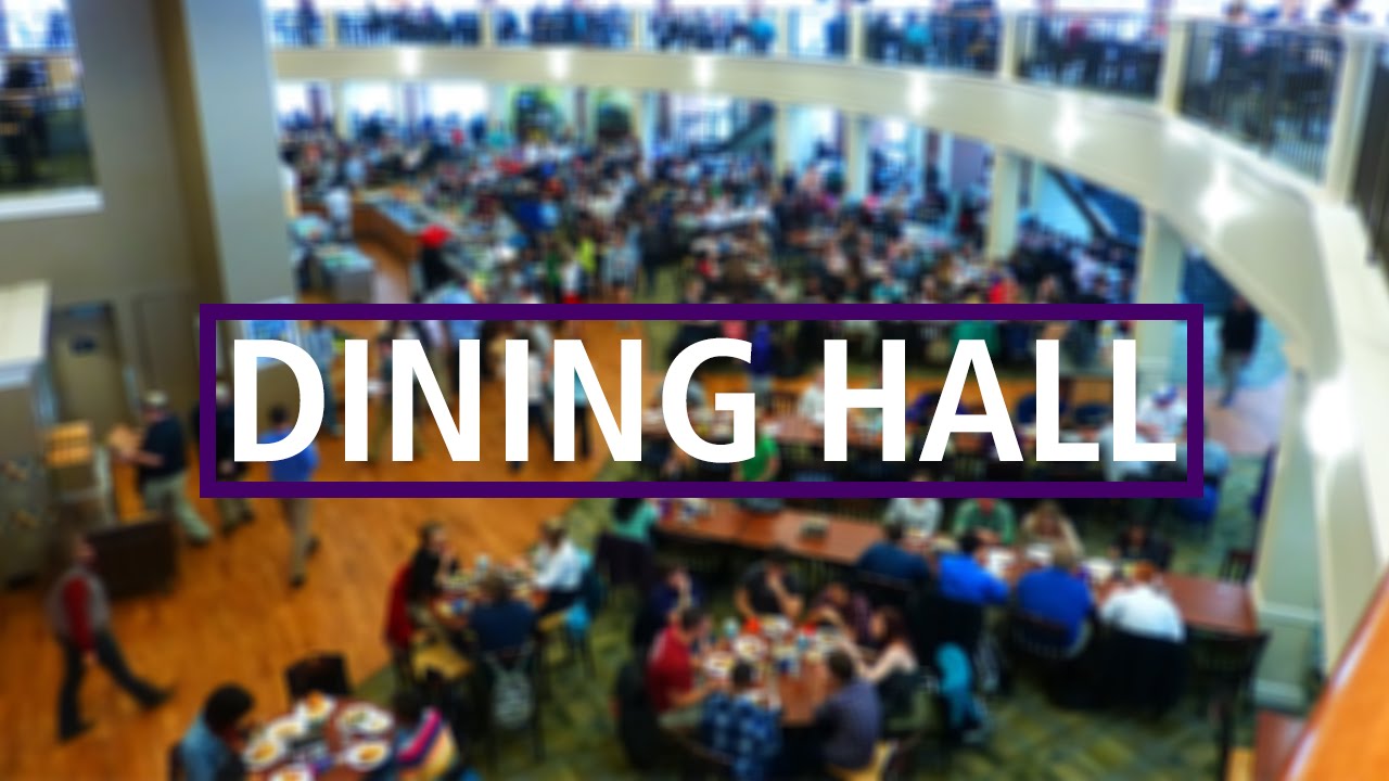 Daniel Dining Hall - YouTube