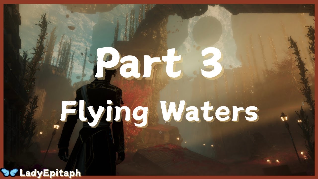 Flying Waters - Clair Obscur: Expedition 33 | Gameplay | With ...