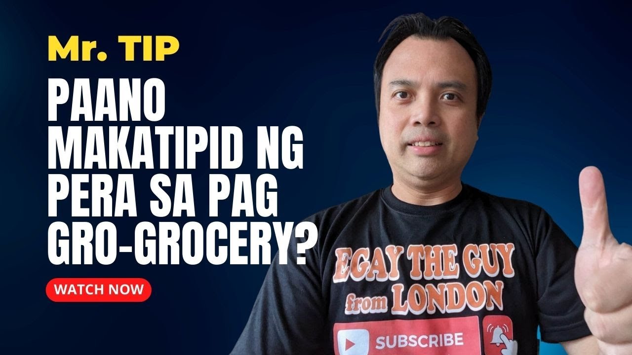 PAANO MAKATIPID NG PERA SA PAG GRO-GROCERY? - YouTube