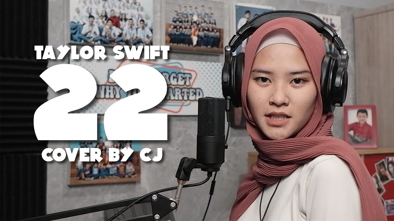 22 - Taylor Swift (Cover by CJ) - YouTube