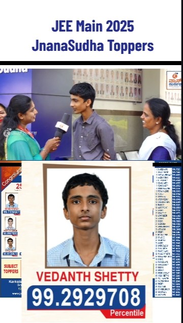 JnanaSudha Toppers | JEE Main B.Tech. 2025 |Vedanth Shetty - YouTube