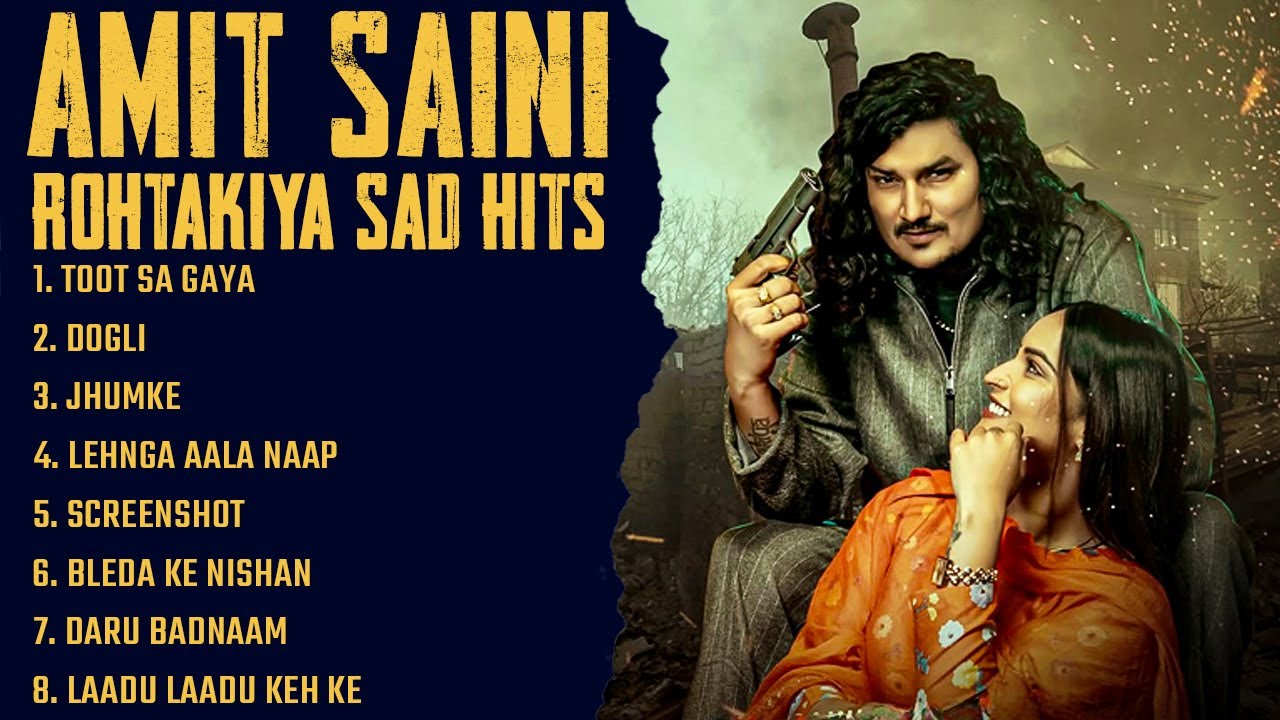 Amit Saini Rohtakiya All Song Jukebox || Amit Saini New Song 2025 ...