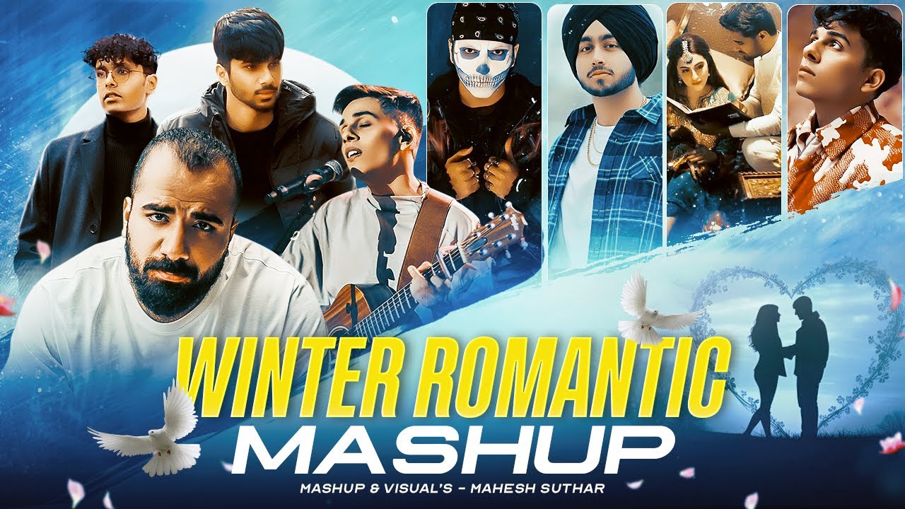Winter Love Nonstop Mashup 2024 ( Mahesh Suthar Mashup ) Nonstop Love ...